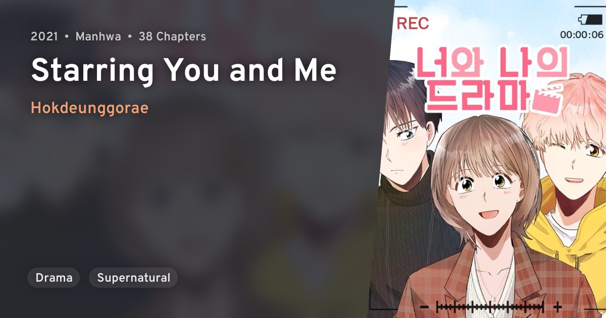 Neowa Naui Drama (Starring You and Me) · AniList