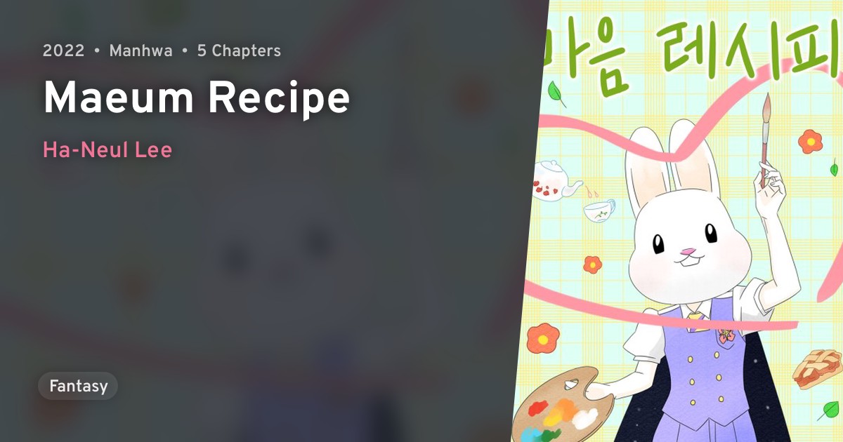 Maeum Recipe · AniList