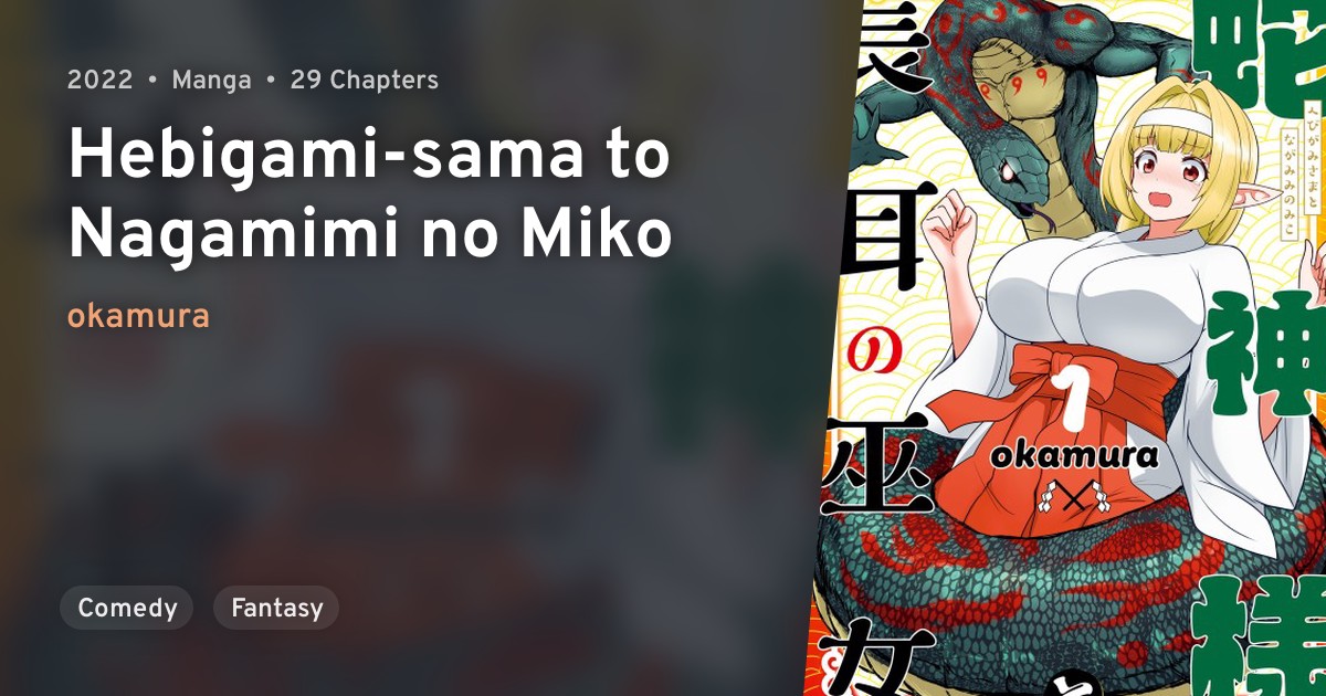 Hebigami-sama to Nagamimi no Miko · AniList