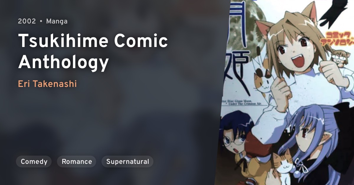 Tsukihime Comic Anthology · AniList