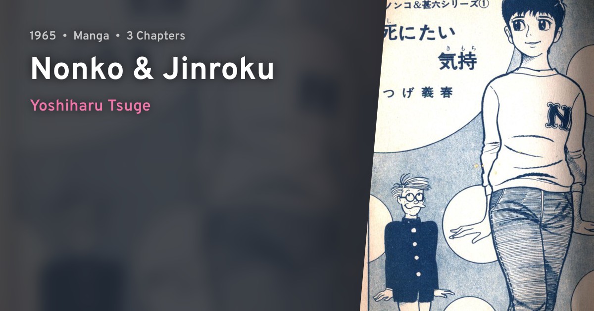 Nonko & Jinroku · AniList