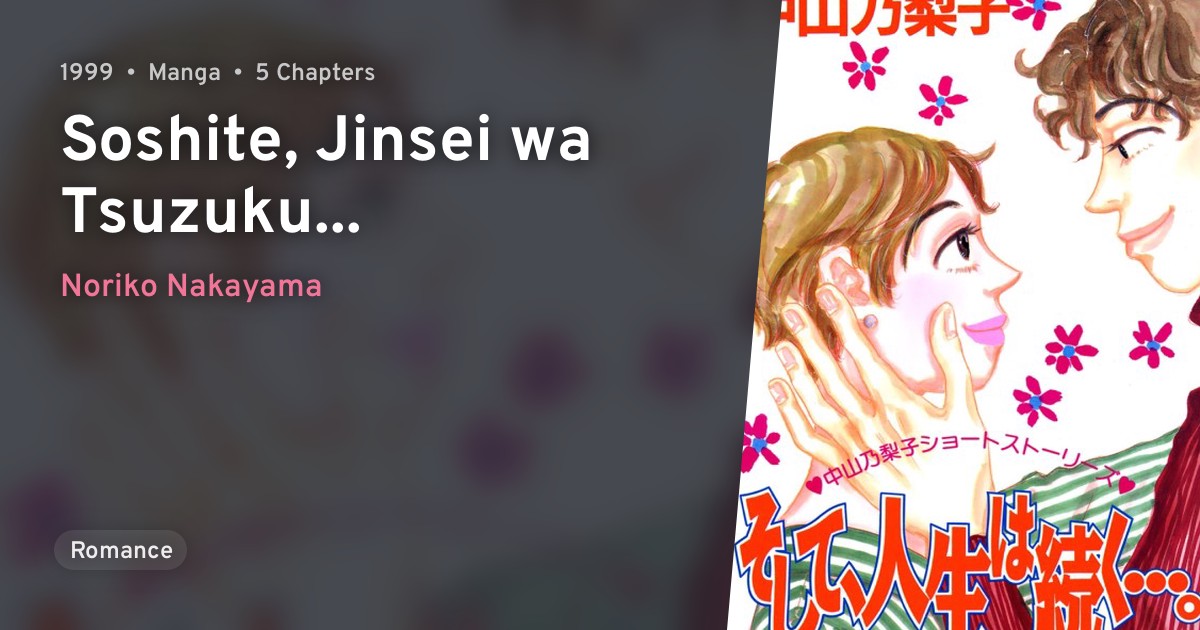 Soshite, Jinsei wa Tsuzuku... · AniList