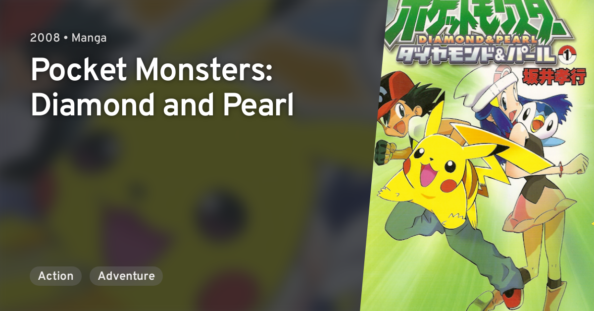 Pocket Monsters: Diamond and Pearl · AniList