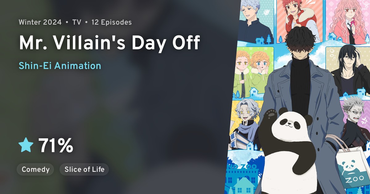 Kyuujitsu no Warumono-san (Mr. Villain's Day Off) · AniList