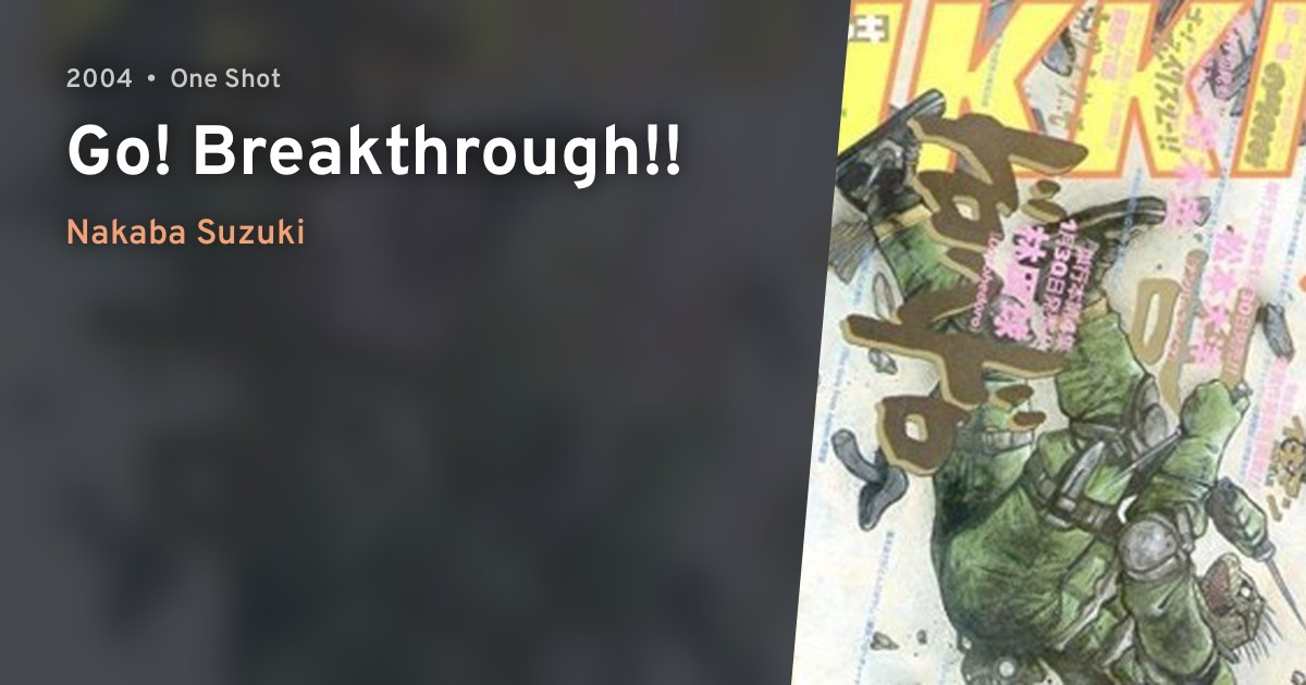 Go! Breakthrough!! · AniList