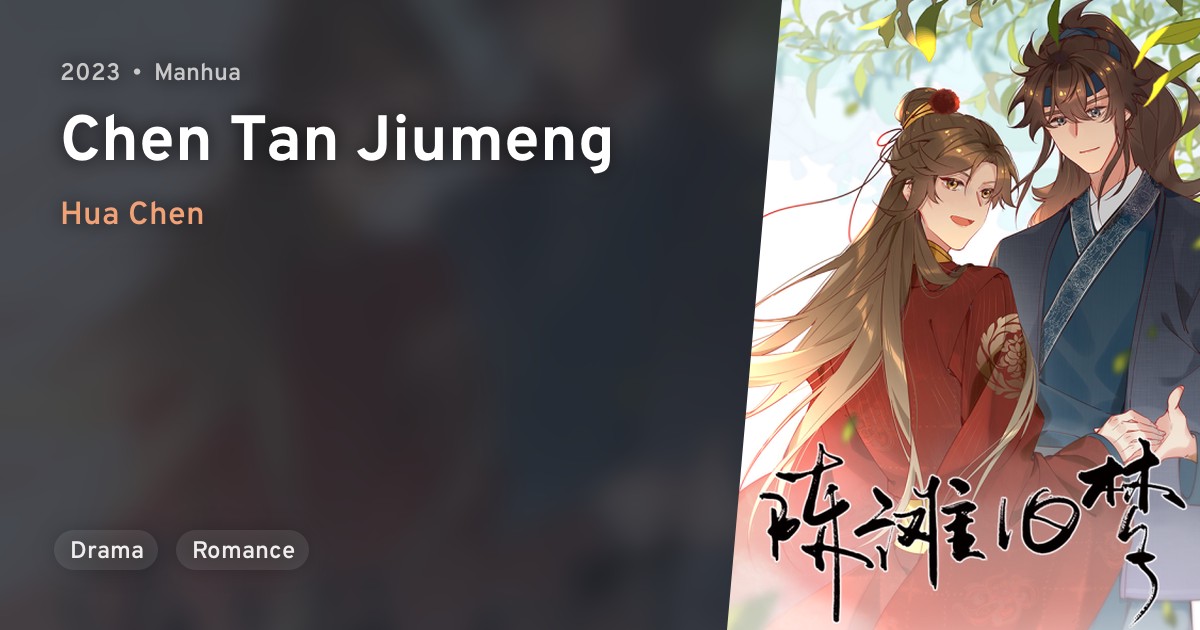 Chen Tan Jiumeng · AniList