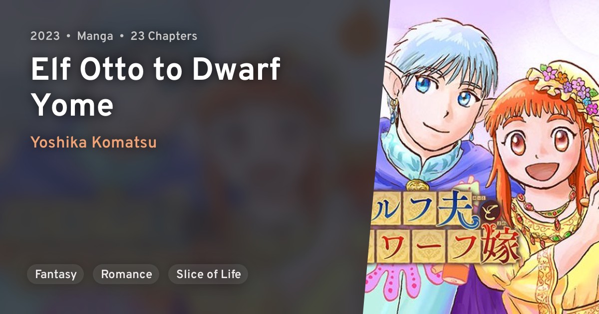 Elf Otto to Dwarf Yome · AniList