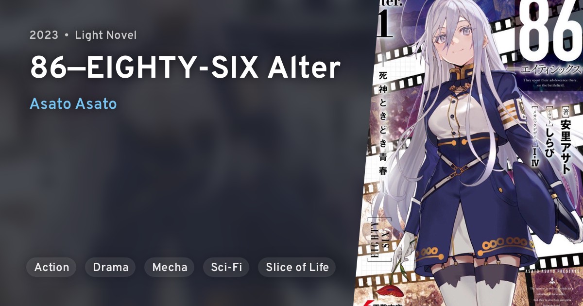 86: Eighty Six - Alter (86—EIGHTY-SIX Alter) · AniList