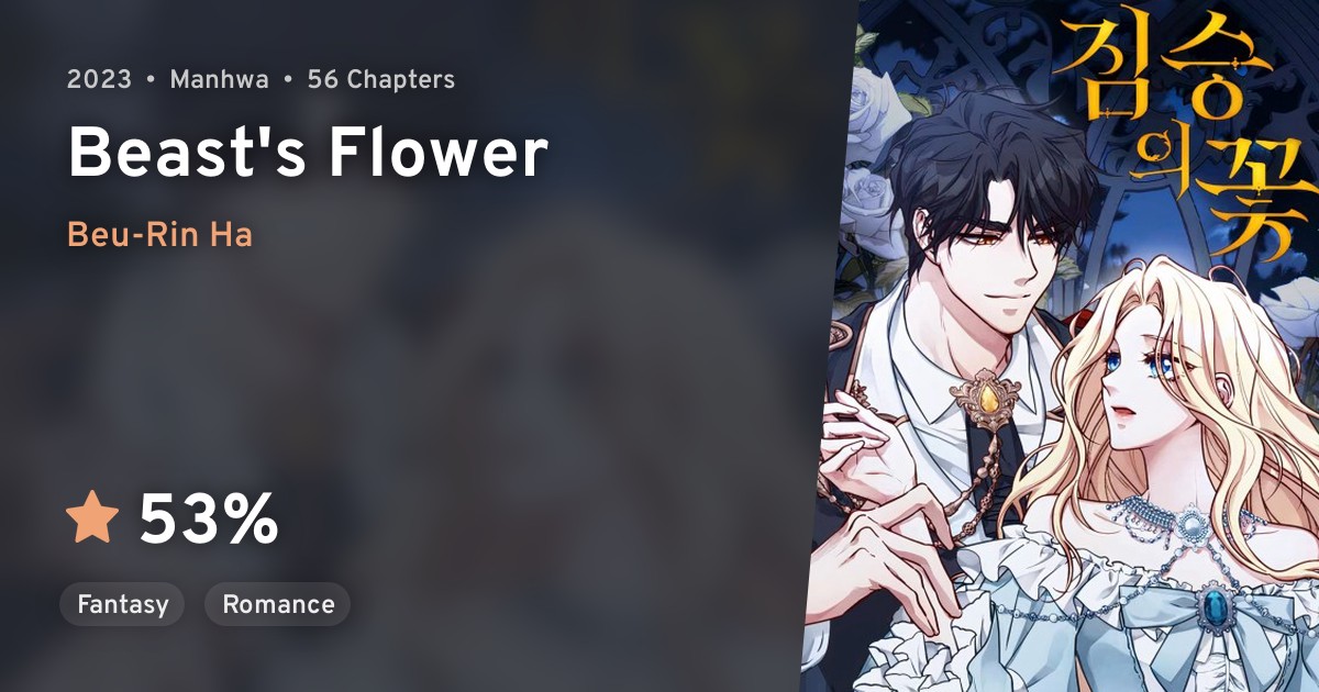 Jimseungui Kkot (Beast's Flower) · AniList