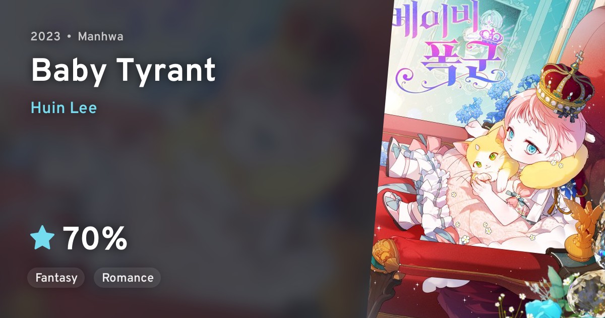 Baby Pokgun (Baby Tyrant) · AniList