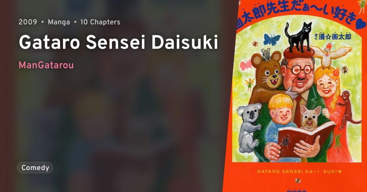 Gataro Sensei Daisuki · AniList