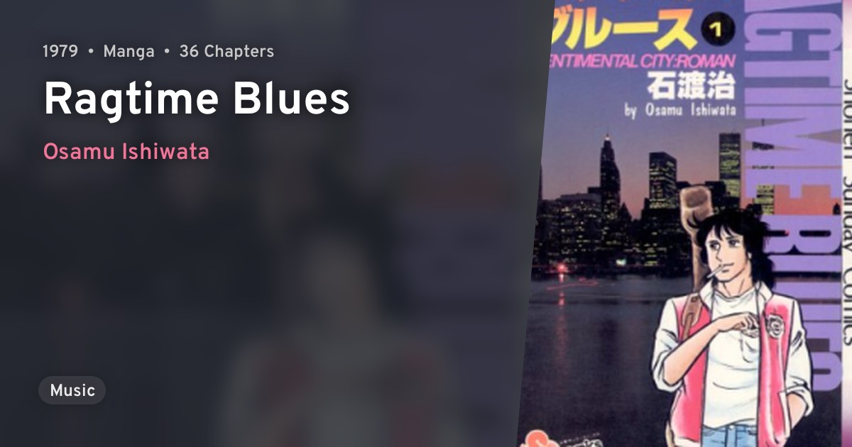 Ragtime Blues · AniList