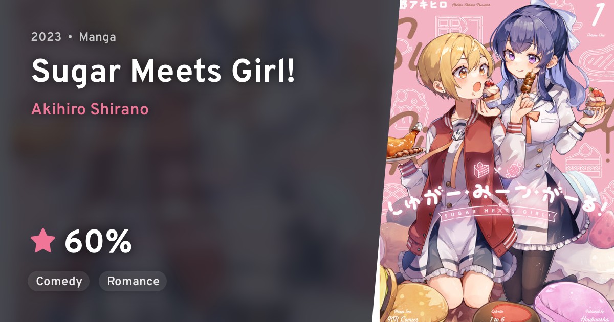 Sugar Meets Girl! · AniList