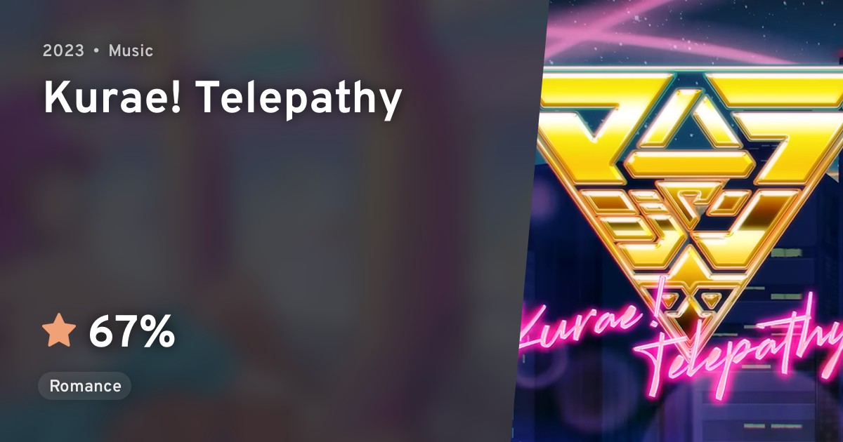 Kurae! Telepathy · AniList