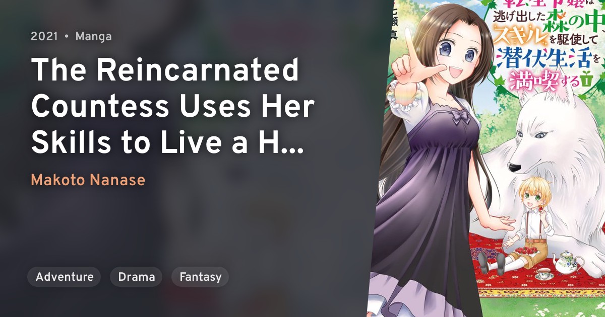 Tensei Reijou wa Nigedashita Mori no Naka, Skill wo Kushishite Sempuku Seikatsu wo Mankitisusuru ...