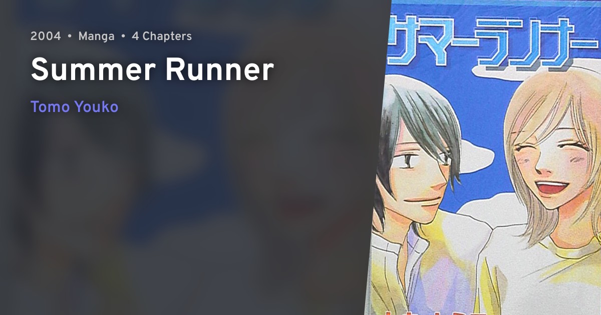 Summer Runner · AniList