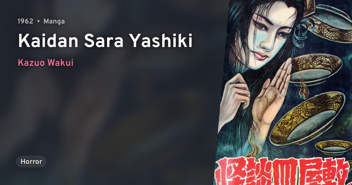 Kaidan Sara Yashiki · AniList