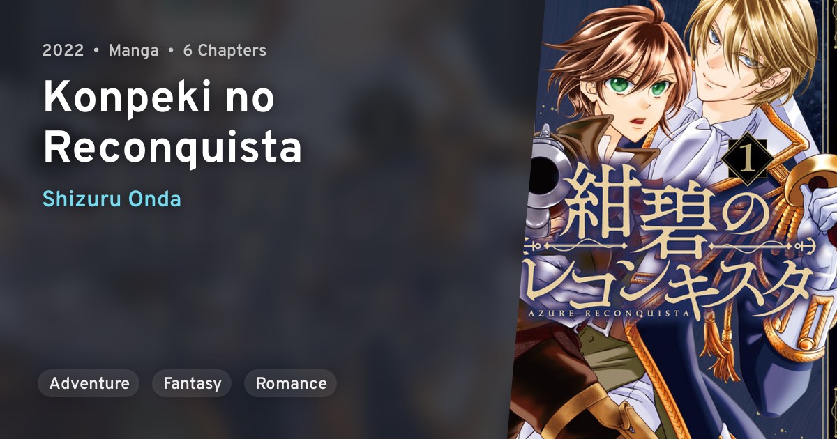 Konpeki no Reconquista · AniList