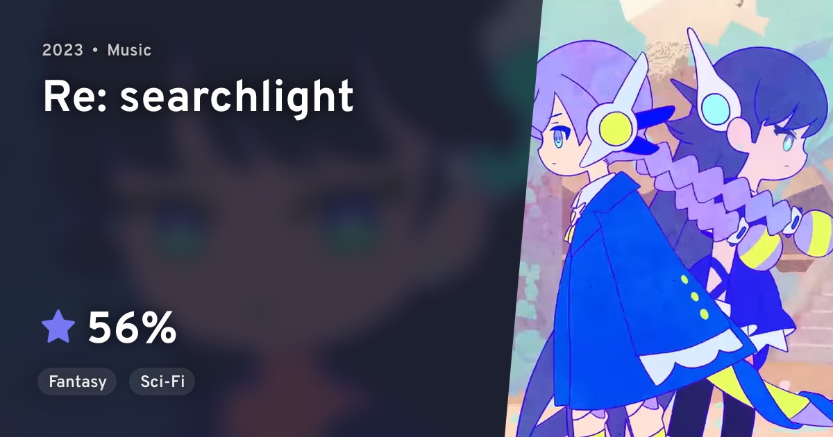 Re: searchlight · AniList
