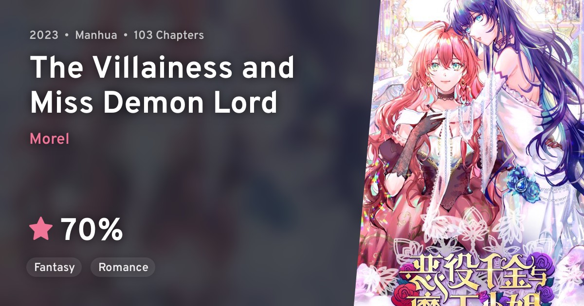 Eyi Qianjin Yu Mowang Xiaojie (The Villainess and Miss Demon Lord ...