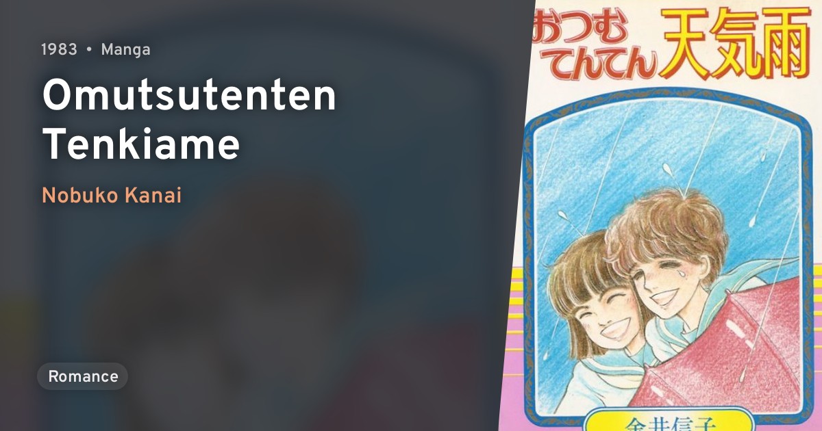Omutsutenten Tenkiame · AniList