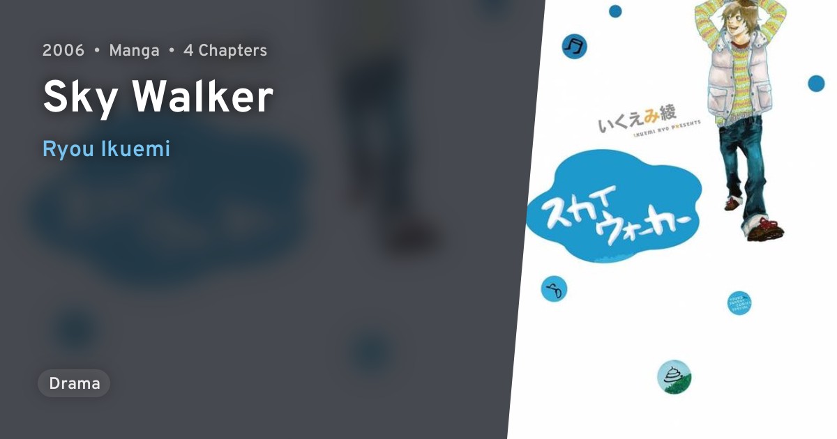 Sky Walker · AniList