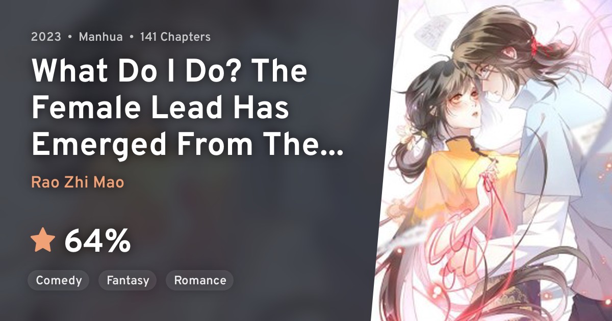 Nüzhu Cong Shu Li Pao Chulai Le Zenmeban (What Do I Do? The Female Lead ...