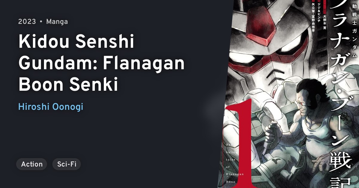 Kidou Senshi Gundam: Flanagan Boon Senki · AniList