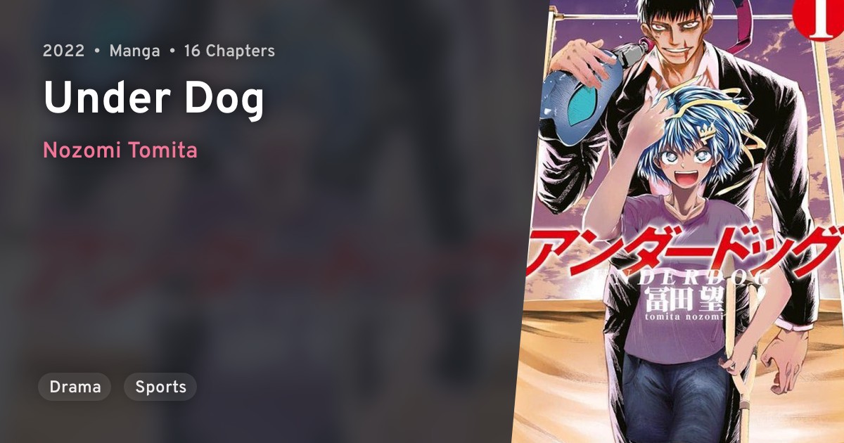 Under Dog · AniList