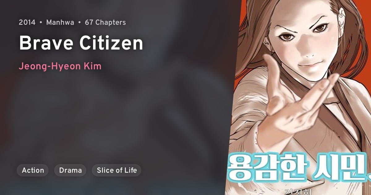 Yonggamhan Simin (Brave Citizen) · AniList