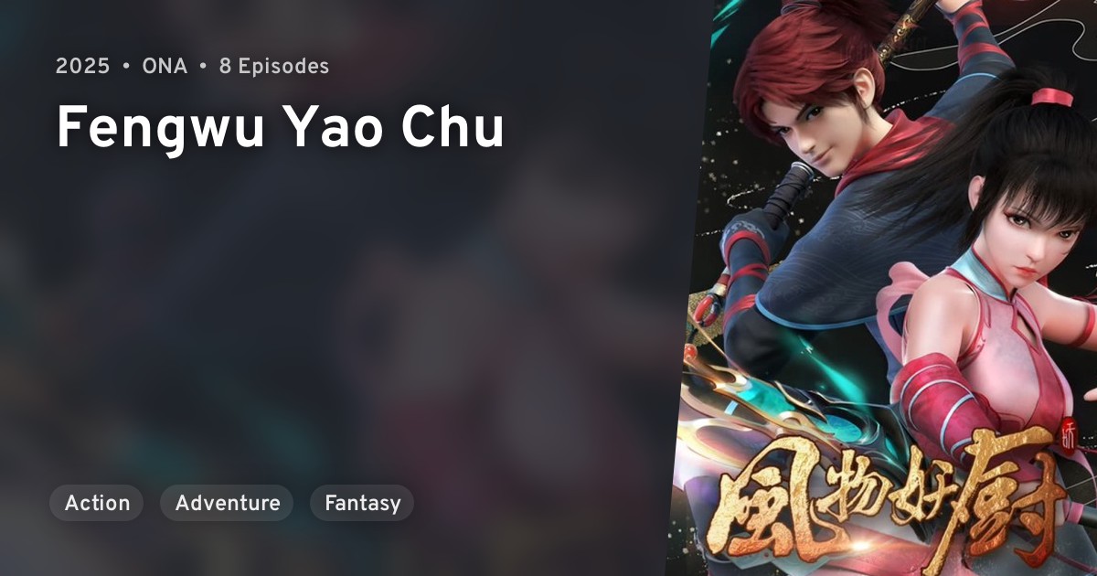 Fengwu Yao Chu · AniList
