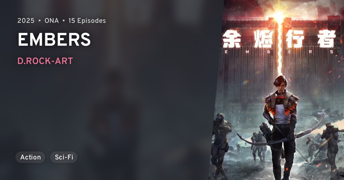 Yujin Xingzhe (EMBERS) · AniList