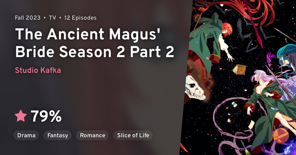 Mahoutsukai no Yome SEASON 2 Part 2 (The Ancient Magus' Bride Season 2 ...