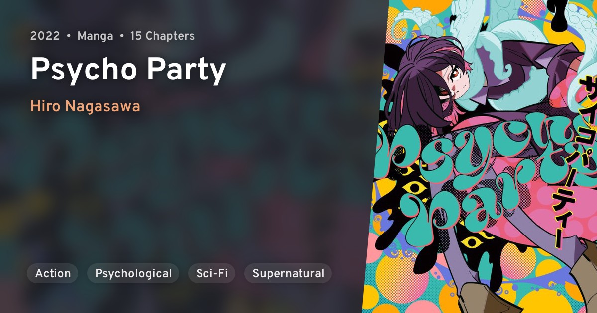 Psycho Party · AniList