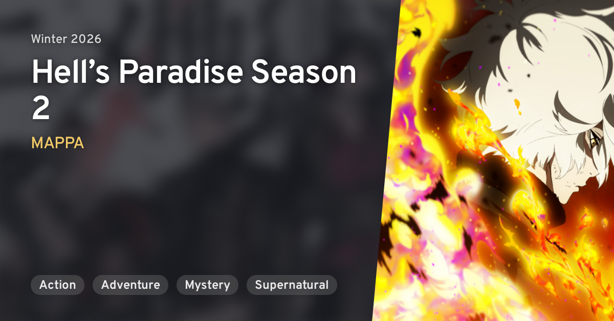 Jigokuraku 2nd Season (Hell’s Paradise Season 2) · AniList Jigokuraku 2nd Season (Hell’s Paradise Season 2) · AniList