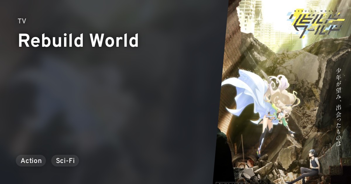 Rebuild World · AniList