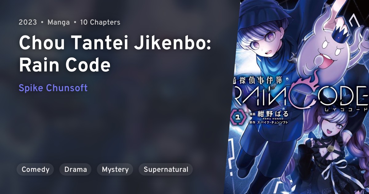 Chou Tantei Jikenbo: Rain Code · AniList