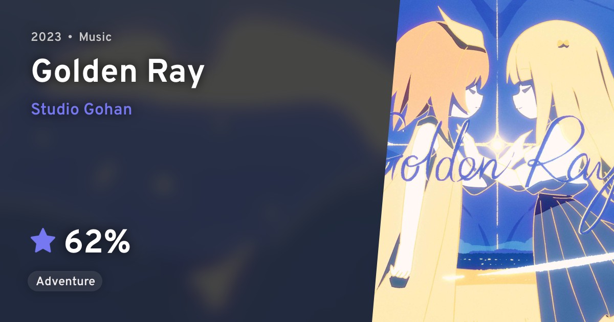 Golden Ray · AniList