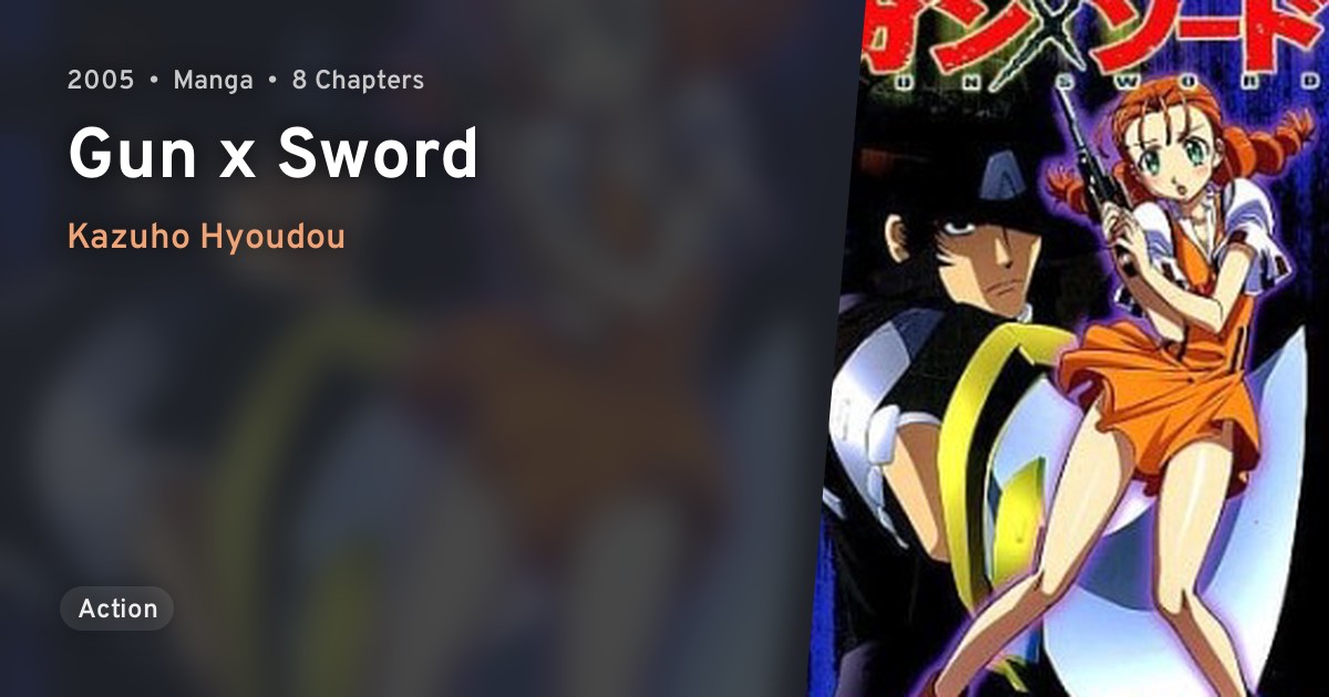 Gun x Sword · AniList