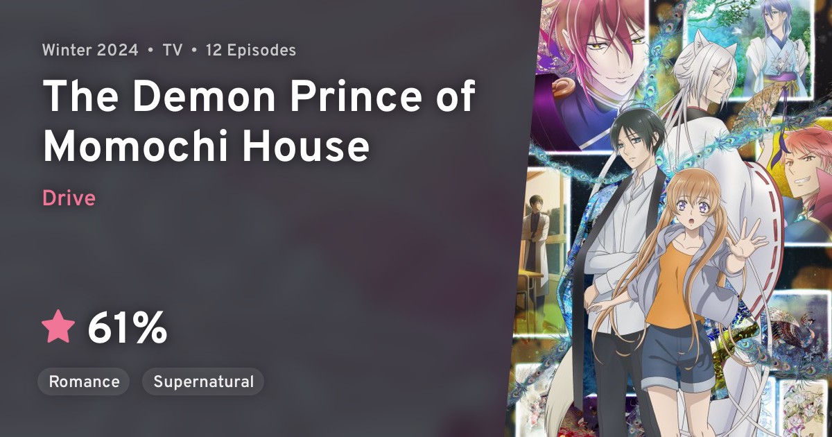Momochi-san Chi no Ayakashi Ouji (The Demon Prince of Momochi House) · AniList