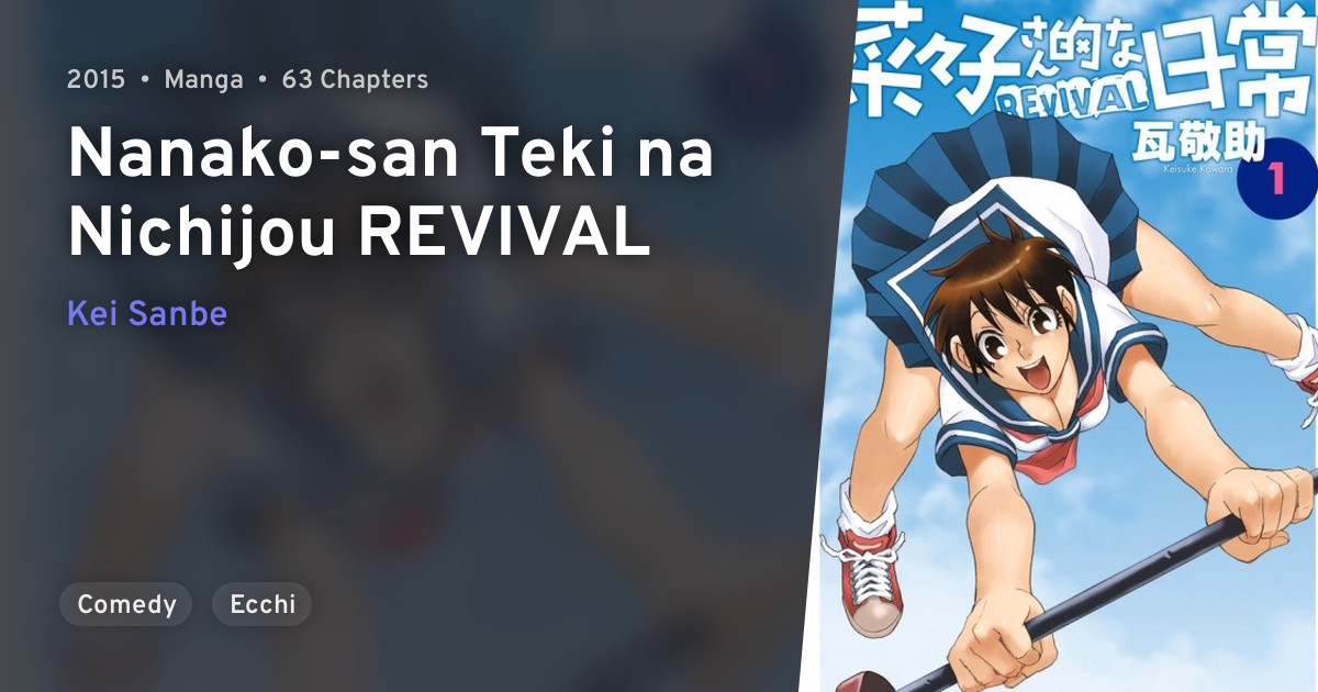 Nanako-san Teki na Nichijou REVIVAL · AniList