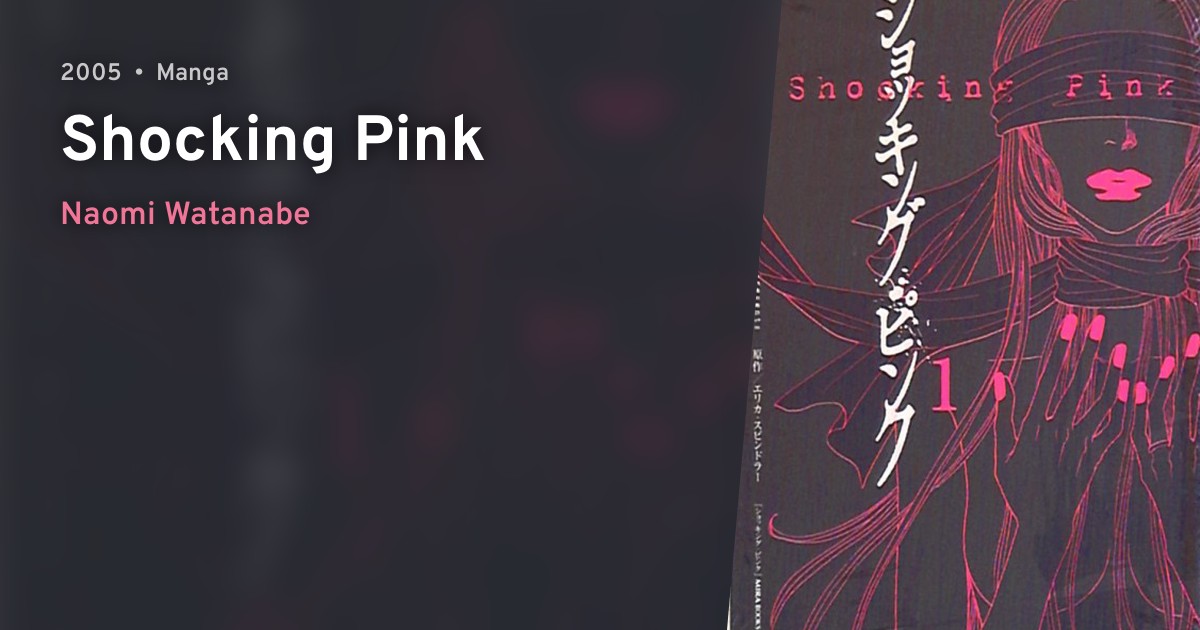 Shocking Pink · AniList
