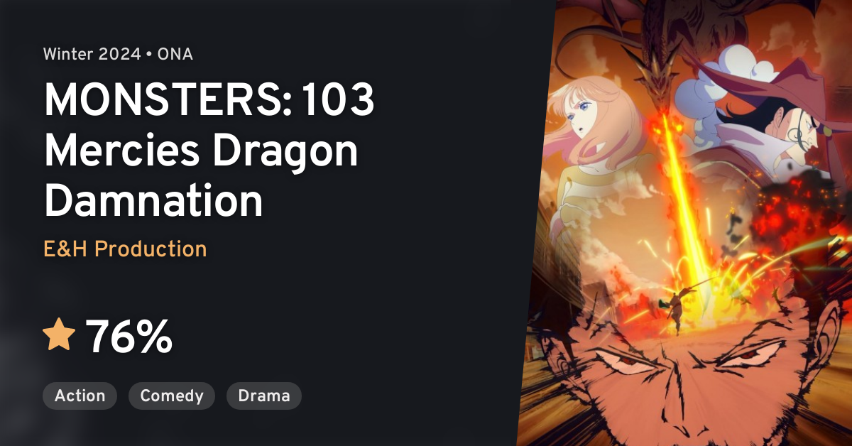 MONSTERS: Ippaku Sanjou Hiryuu Jigoku (MONSTERS: 103 Mercies Dragon ...