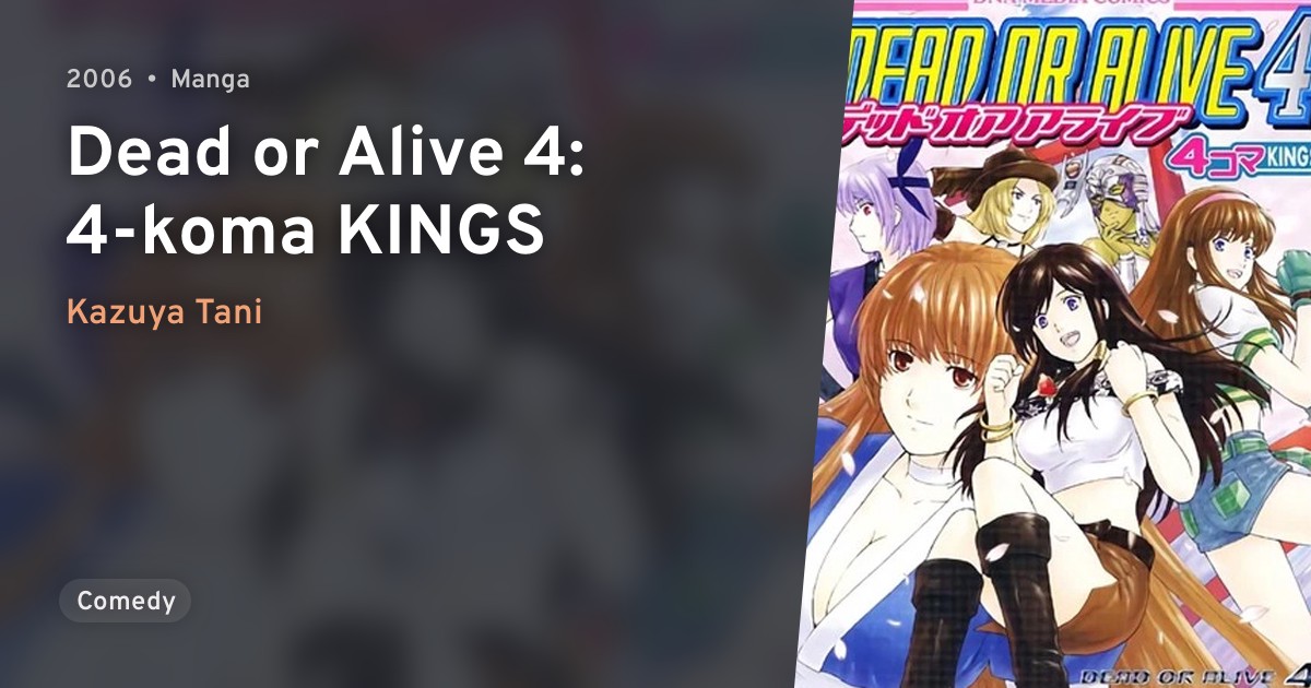 Dead or Alive 4: 4-koma KINGS · AniList