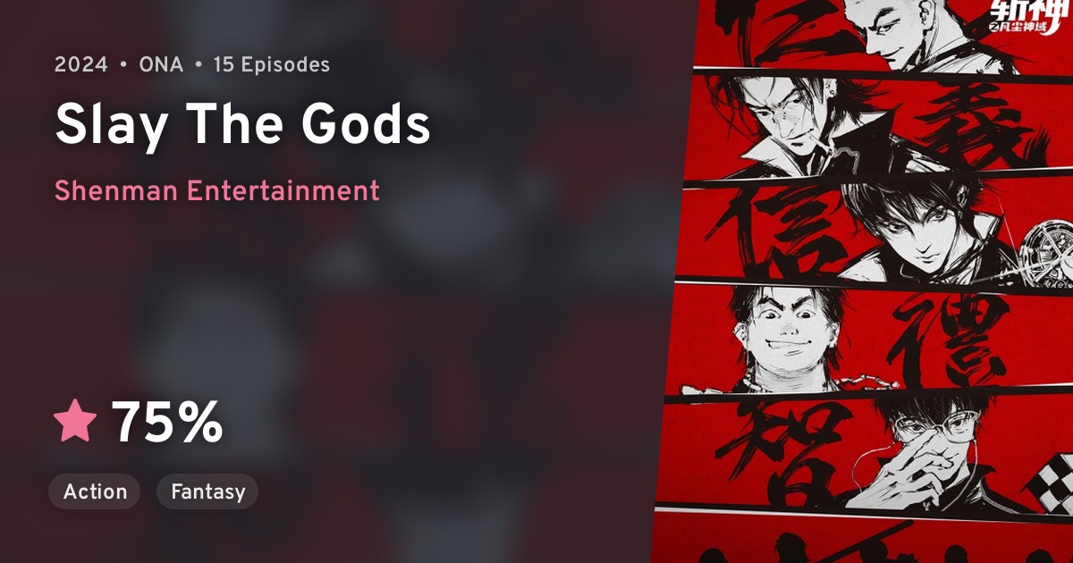 Zhan Shen: Fanchen Shen Yu (Slay The Gods) · AniList