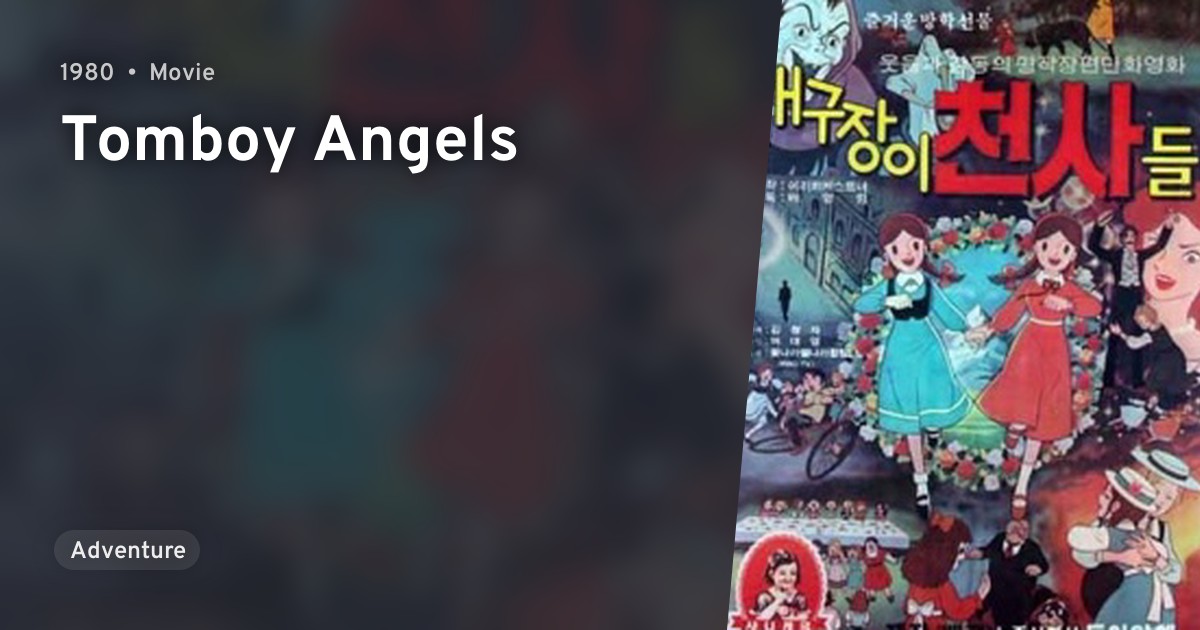 Tomboy Angels · AniList