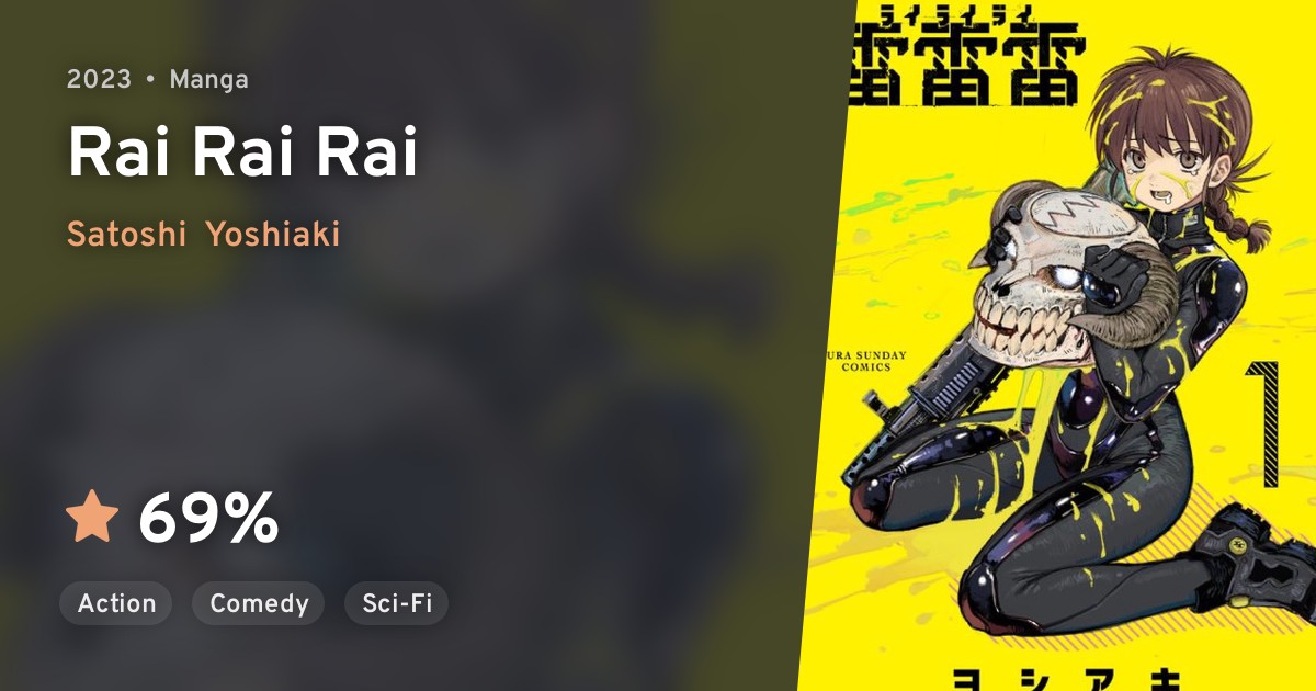 Rai Rai Rai · AniList