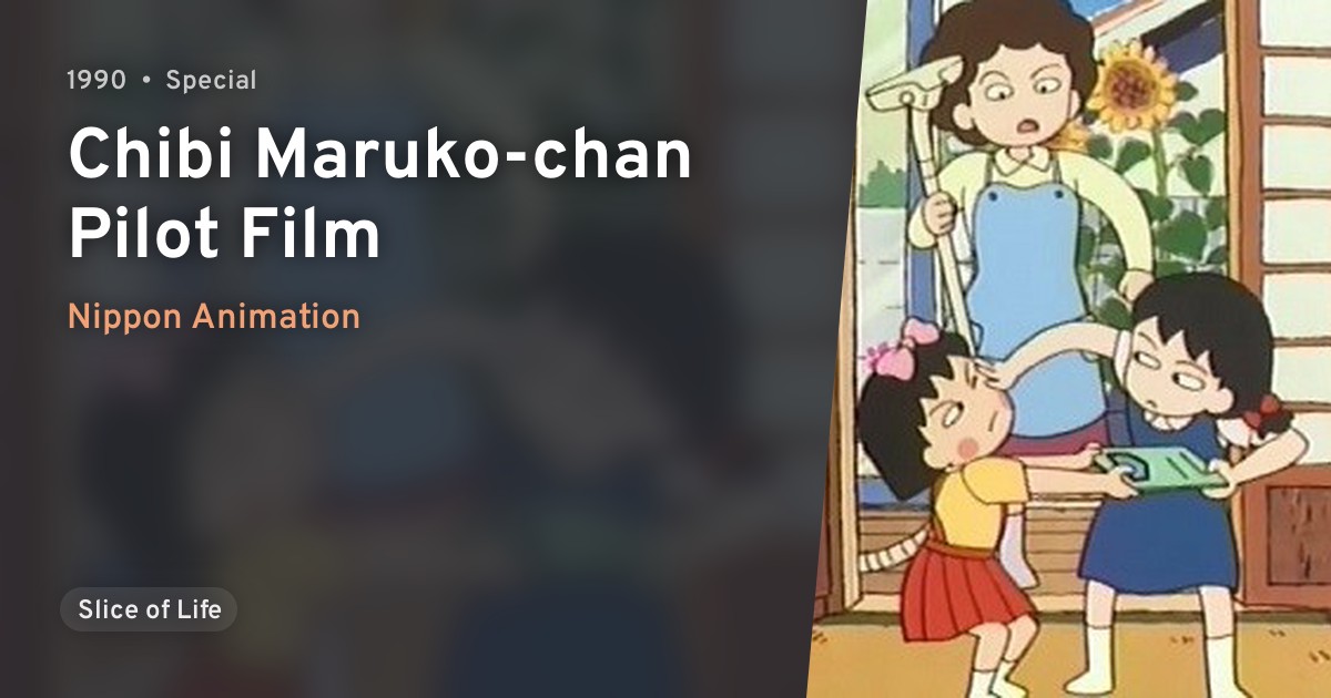 Chibi Maruko-chan Pilot Film · AniList