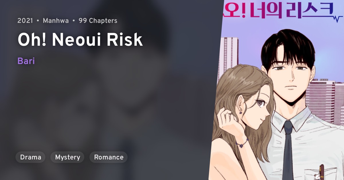 Oh! Neoui Risk · AniList
