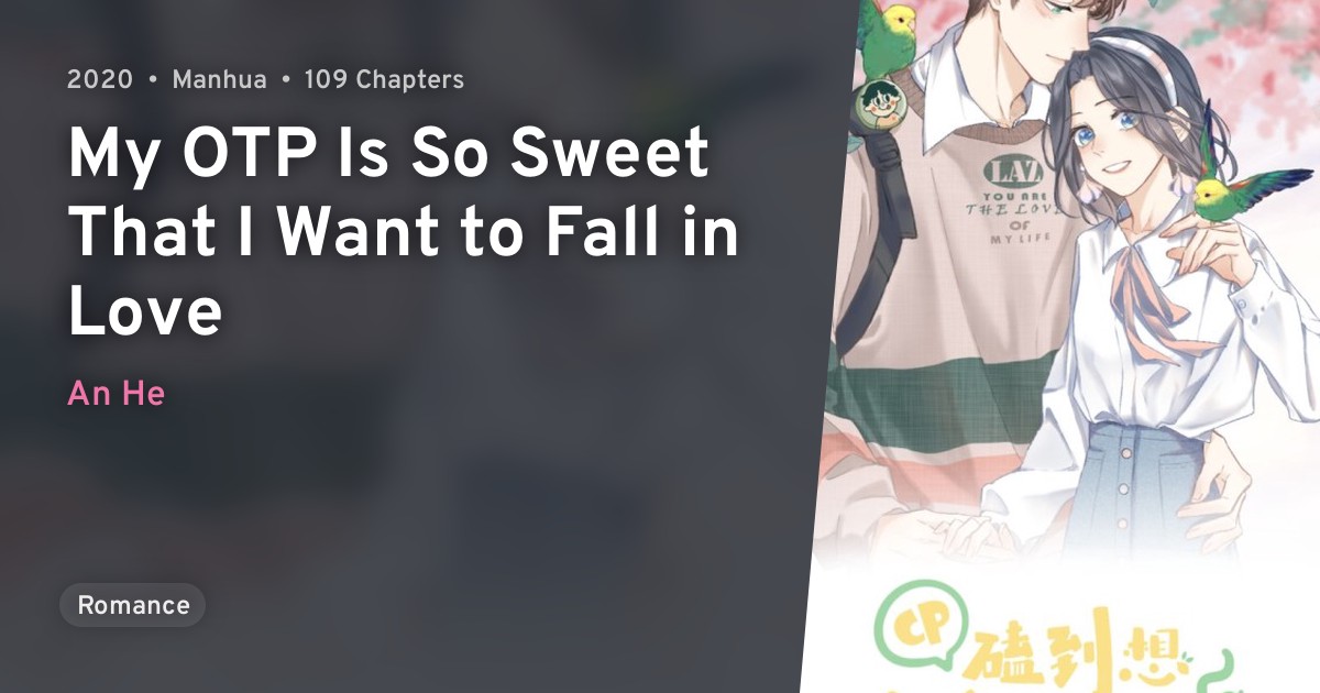 CP Ke Dao Xiang Lianai Zen Me Ban? (My OTP Is So Sweet That I Want to ...